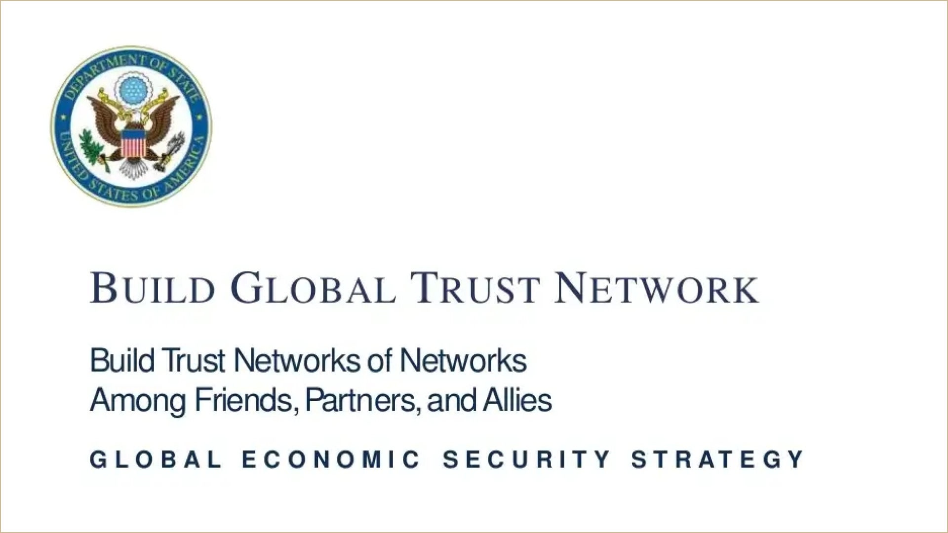 Global Trust Network – Under Secretary Keith Krach - Tech Diplomacy